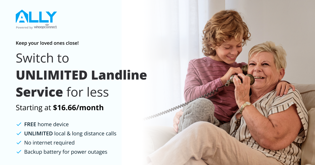 ALLY - Unlimited Landline Service!
